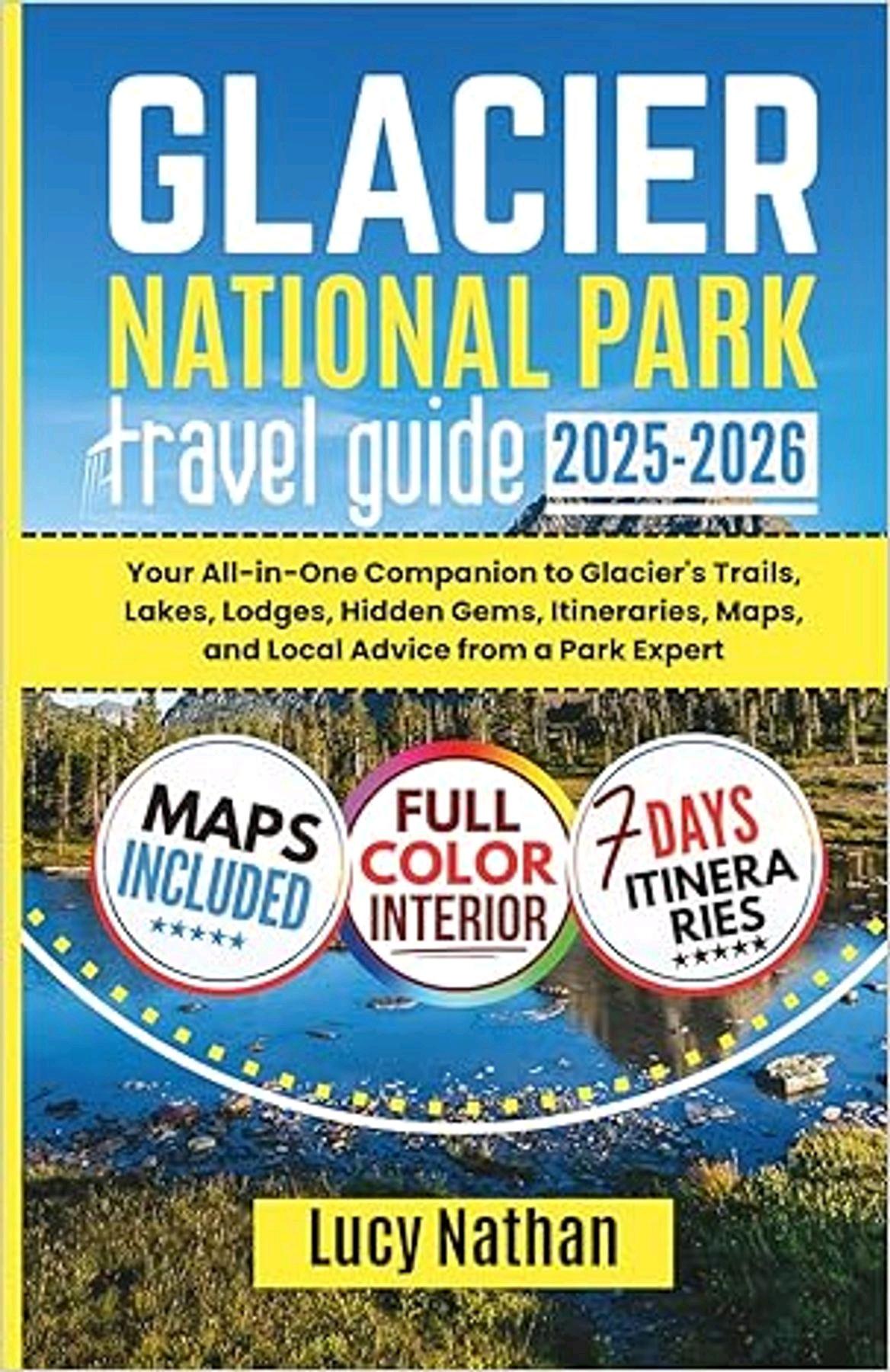Start Reading GLACIER NATIONAL PARK TRAVEL GUIDE: Your All-in-One ...