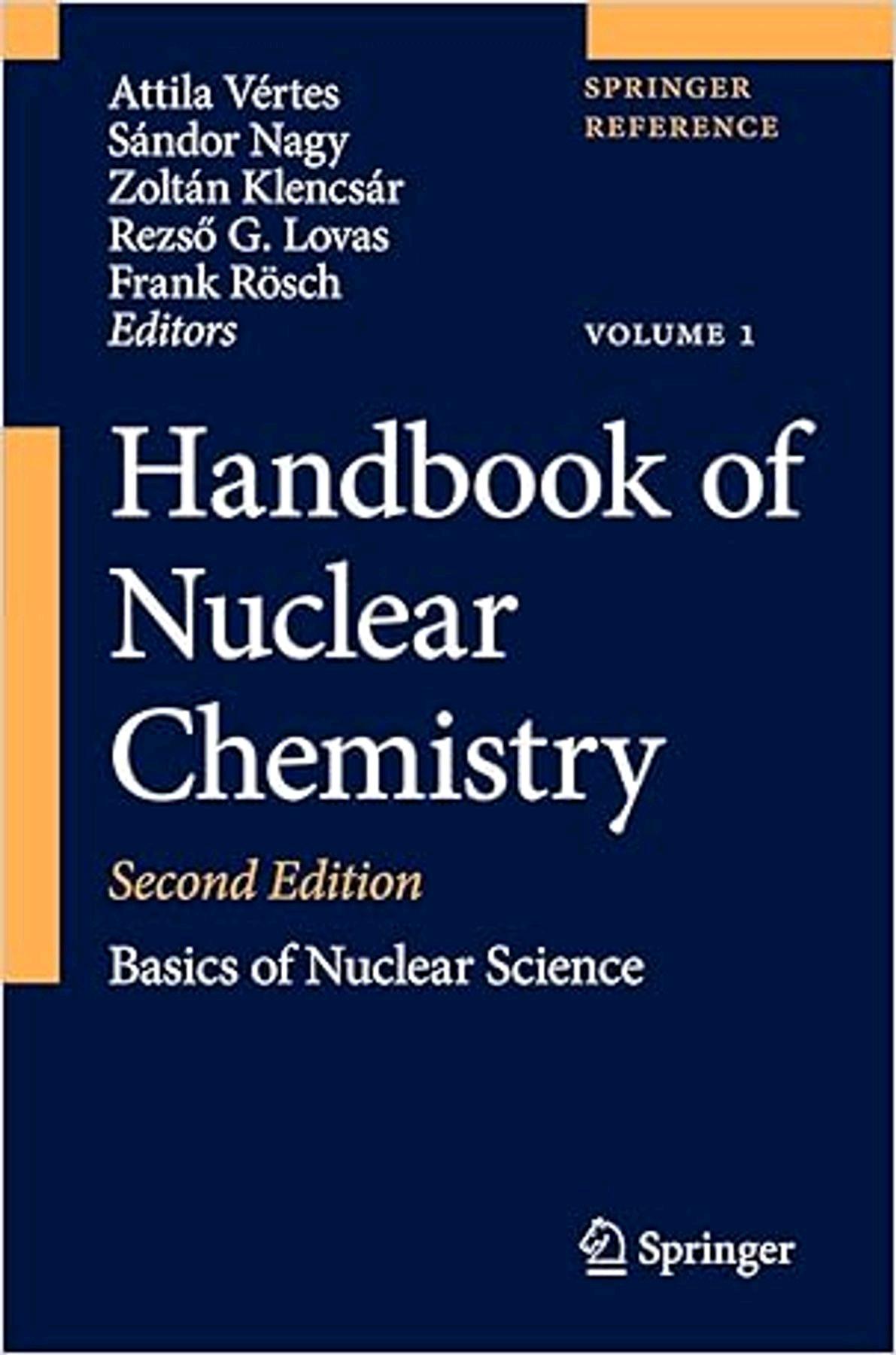 Quick Ebook Handbook of Nuclear Chemistry: Vol. 1: Basics of Nuclear ...