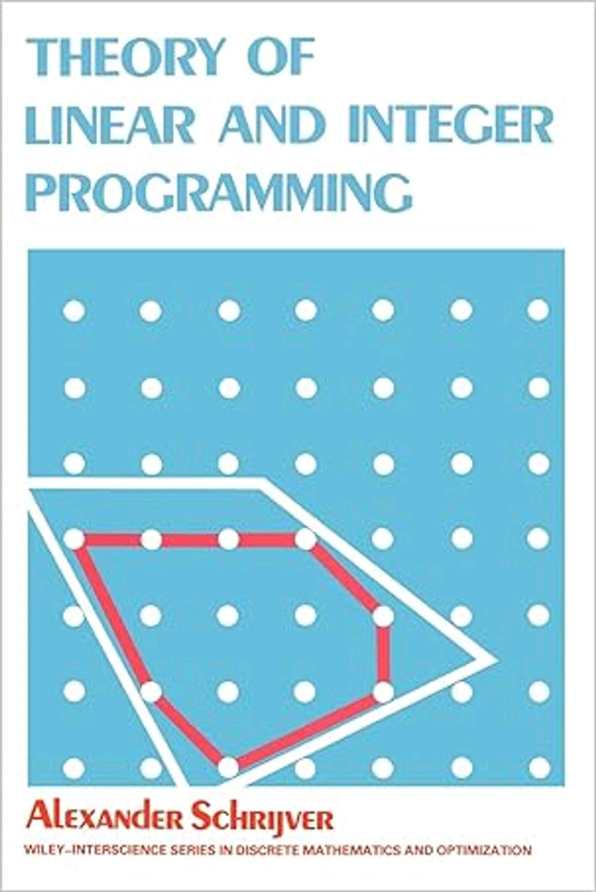 Ebook Theory of Linear and Integer Programming by Alexander Schrijver by bergeiisc - Issuu