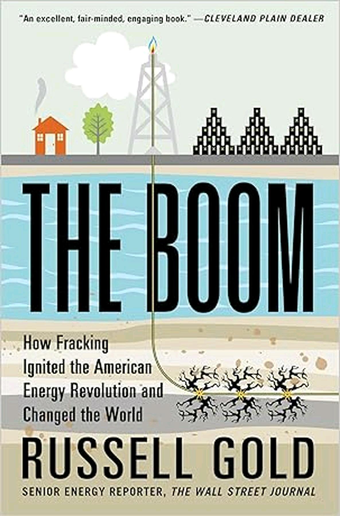 Start Reading The Boom: How Fracking Ignited the American Energy ...