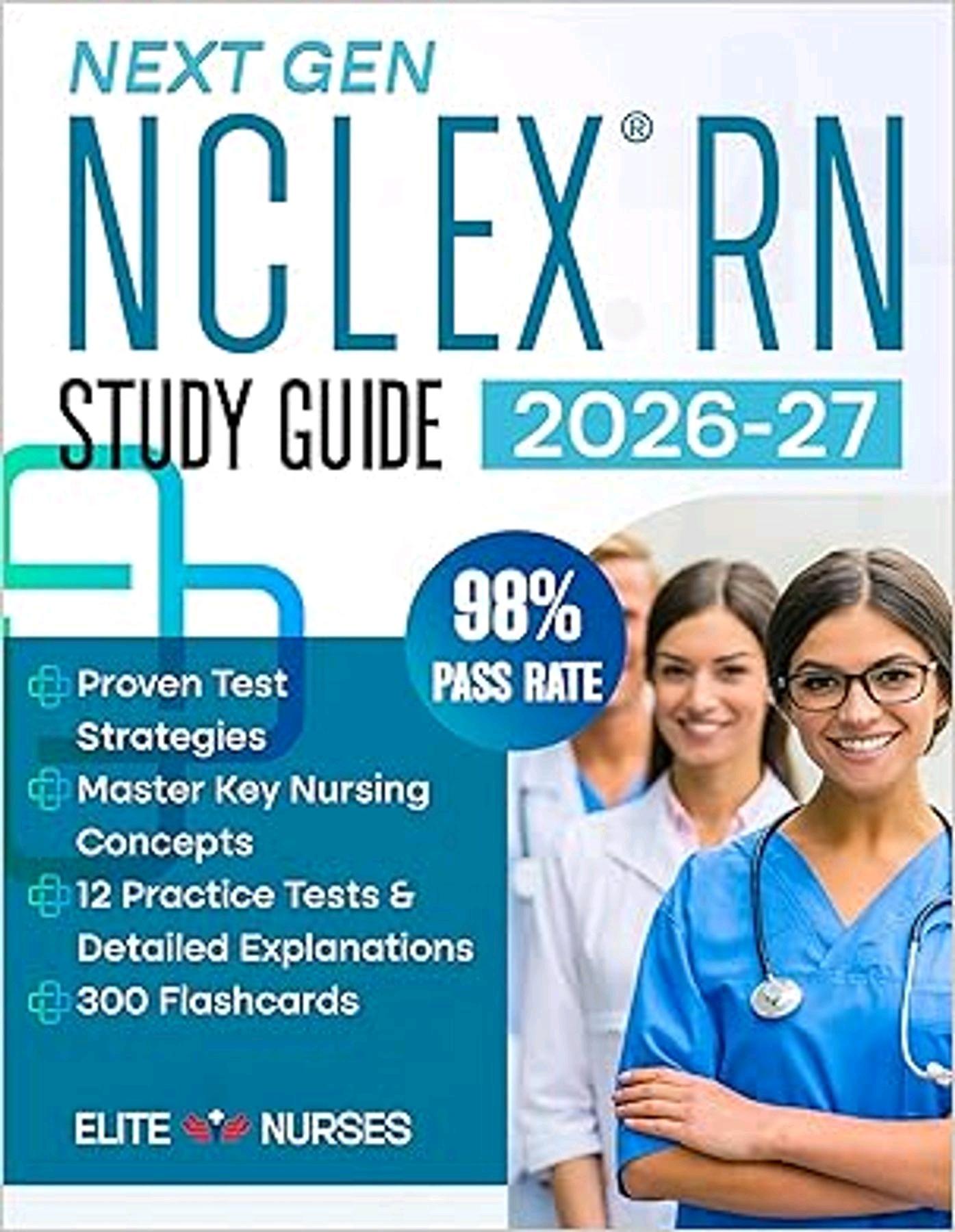 Ebook Version Next Gen NCLEX-RN® Study Guide: The Most Comprehensive ...
