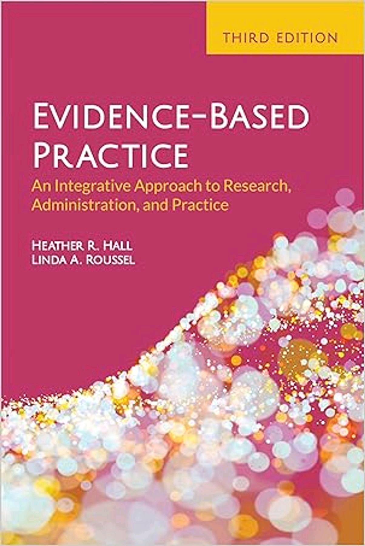 E-book Evidence-Based Practice: An Integrative Approach to Research ...