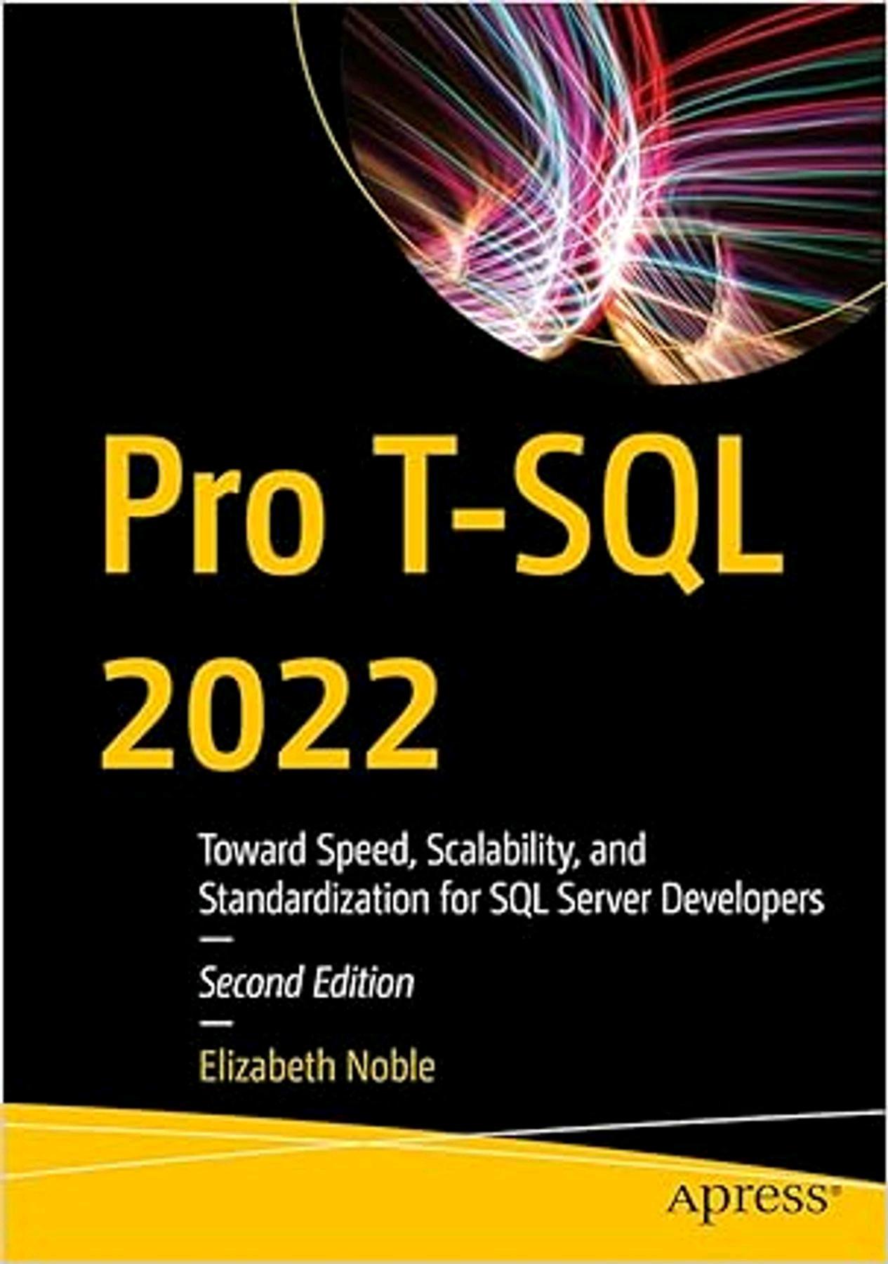 Start Reading Pro T-SQL 2022: Toward Speed, Scalability, and ...
