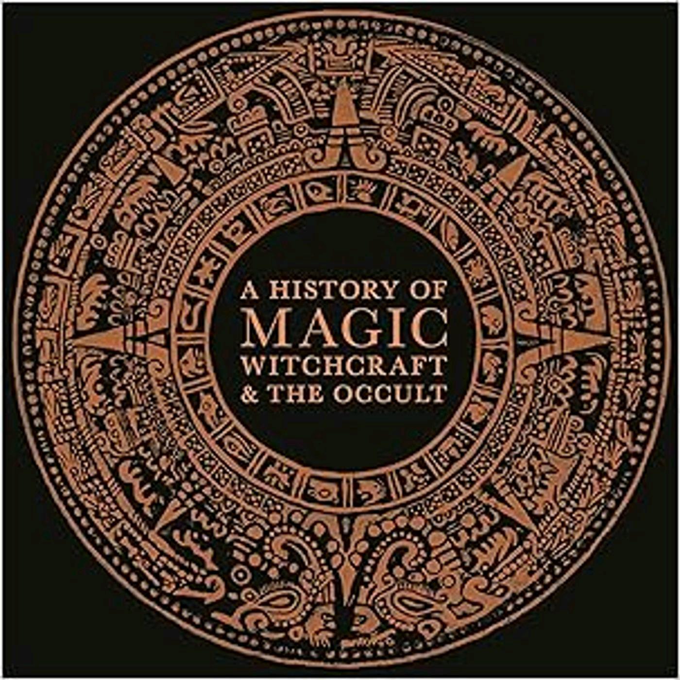 Digital Book A History of Magic, Witchcraft, and the Occult by DK by ...