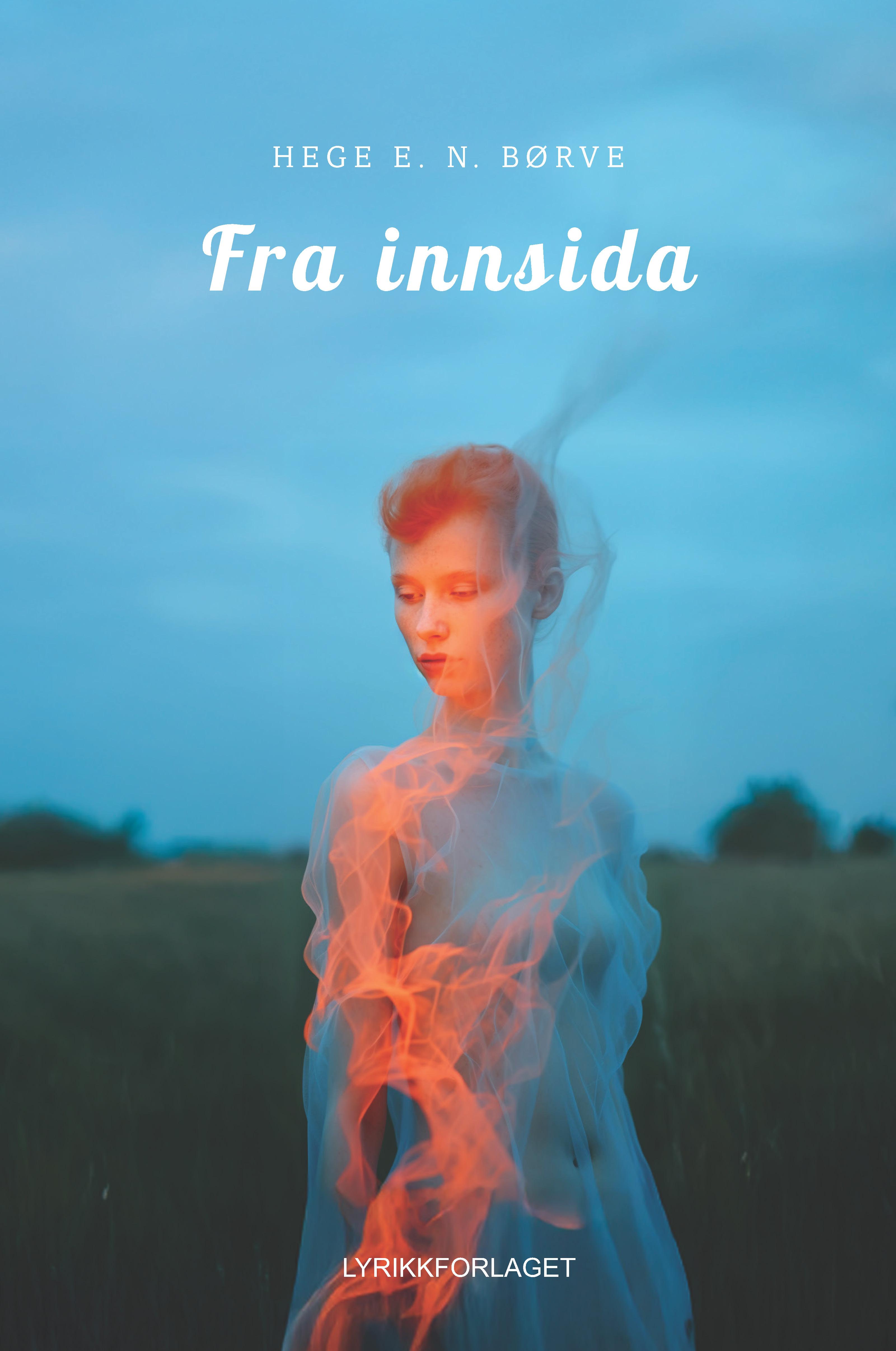 Hege Nielsen Børve: Fra innsida by Forlagshuset - Issuu