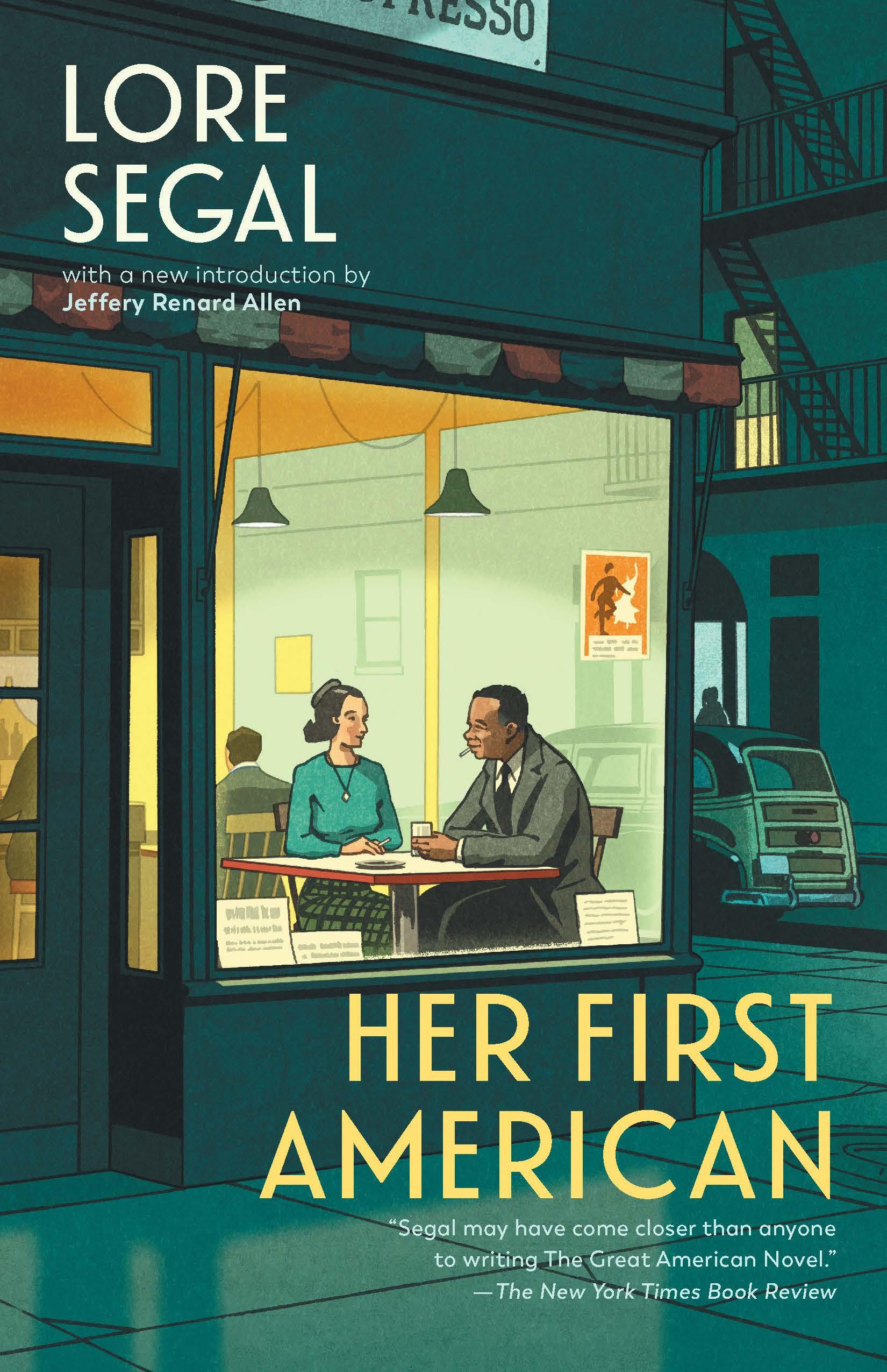 Her First American: A Novel by Lore Segal by newpressbooks - Issuu
